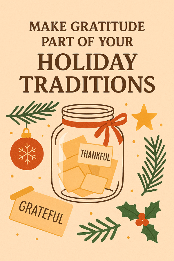 A Season for Gratitude: Finding Stillness and Appreciation During the ...